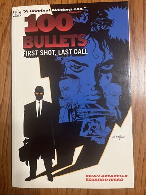 100 Bullets First Shot, Last Call Vol 1 DC Comics Vertigo 2000 Graphic ...