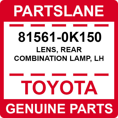 81561-0K150 Toyota OEM Genuine LENS, REAR COMBINATION LAMP, LH | eBay