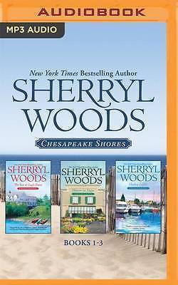Sherryl Woods - Chesapeake Shores: Books 1-3 : The Inn at Eagle Point, Flowers on Main, Harbor ...