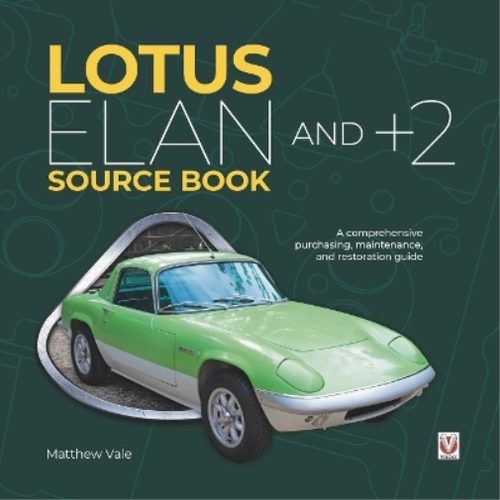 Matthew Vale Lotus Elan and Plus 2 Source Book (Relié) | eBay