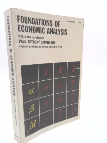 Foundations of Economic Analysis by Paul A. Samuelson 9780689701771| eBay