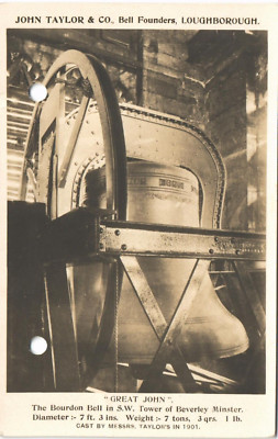 Beverley Minster. Great John. The Bourdon Church Bell Cast by Messrs ...