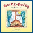 Boing-Boing the Bionic Cat - Hardcover By Hench, Larry L - VERY GOOD ...