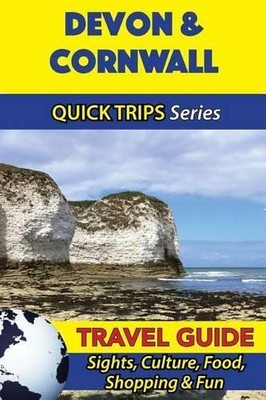 Cynthia Atkins Devon & Cornwall Travel Guide (Quick Trips Series ...