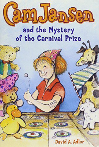 Cam Jansen Ser.: The Mystery of the Carnival Prize by David A. Adler ...