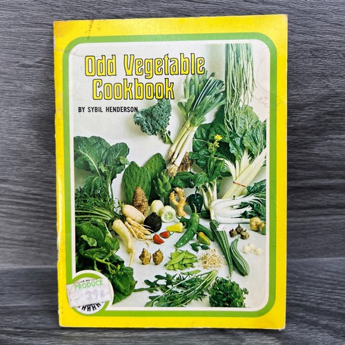 Vintage ODD VEGETABLE COOKBOOK Recipe Guide Produce Sybil Henderson ...