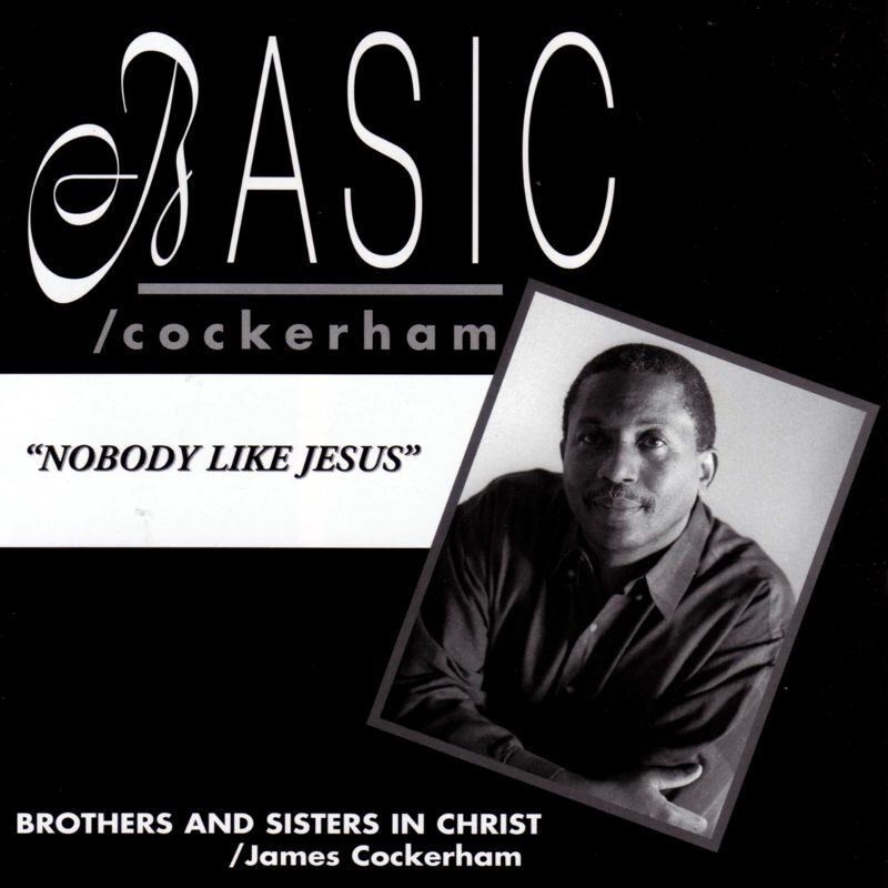 Nobody Like Jesus - James Cockerham - CD | eBay
