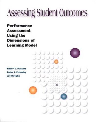 Assessing Student Outcomes: Performance Assessment Using the Dimens - ACCEPTABLE 9780871202253 ...