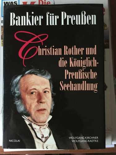 Christian Rother und die königlich preußische Seehandlung, Regalbuch ...
