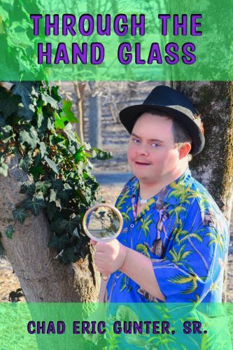 Through the Hand Glass by Chad Gunter Sr. (2022, Trade Paperback) for ...