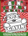 Gavin's Christmas Coloring Book: A Personalized Name Coloring Book ...