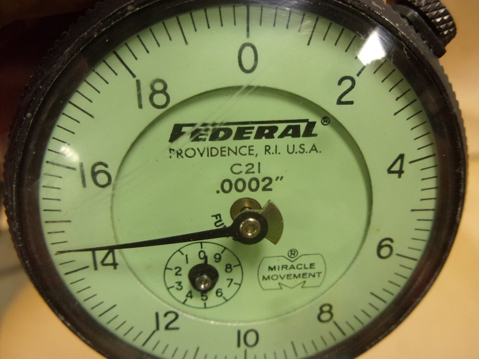 Federal No. C21 Dial Test Machinist Indicator .0002" Mill Metal Lathe ...