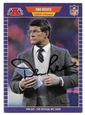 DAN REEVES 1989 Pro Set Signed Autographed Football card #114 Denver ...
