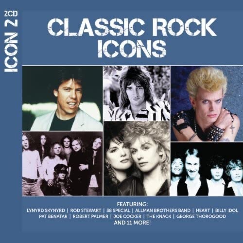 ICON 2: Classic Rock Icons by Various (CD, 2014, 2-Discs, Ume) *NEW ...