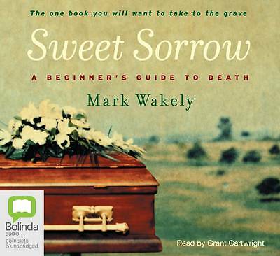 Sweet Sorrow by Mark Wakely (Audio CD, 2010) for sale online | eBay