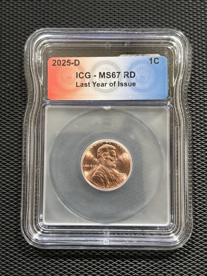 2025-D Lincoln Cent ICG MS67 RD 🔥 LAST YEAR OF ISSUE 🔥 High Grade Red ...