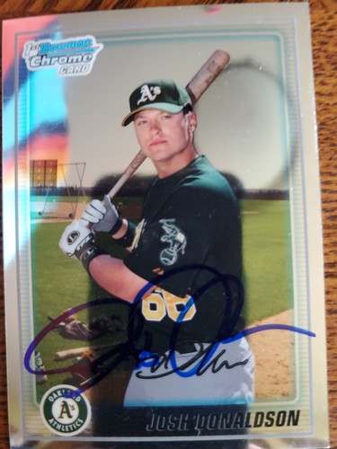 Josh Donaldson Signed 2010 1st Bowman Chrome Oakland Athletics ...