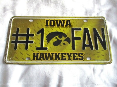 IOWA HAWKEYES #1 FAN EMBOSSED METAL LICENSE PLATE #01b - NEW | eBay