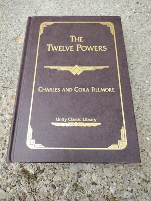 The Twelve Powers Unity Classic Library HC Charles Cora Fillmore VG | eBay