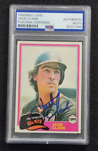 1981 JACK CLARK Signed Topps Baseball Card-SAN FRANCISCO GIANTS-PSA | eBay