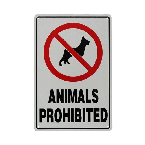 Warning Notice NO Animal Pet Prohibited Dog Cat 200x300mm Metal Home ...