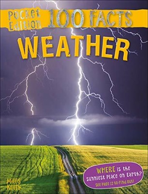 100 Facts Weather Pocket Edition - Bitesized Facts & by Clare Oliver ...