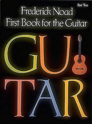 Frederick Noad First Book for the Guitar - Part 2 (Taschenbuch) | eBay.de