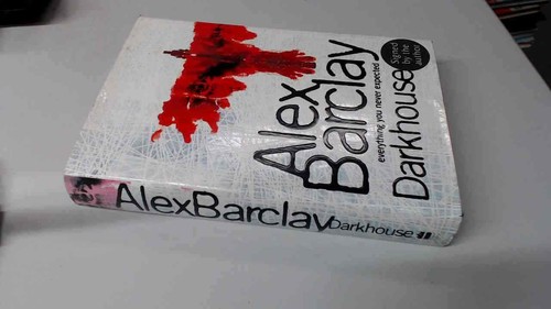 Darkhouse, Barclay, Alex, HarperCollins, 2005, Hardcover | eBay