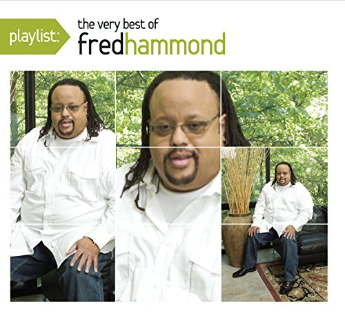 FRED HAMMOND - Playlist: The Very Best Of Fred Hammond - CD - Original ...
