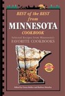 Best of the Best from Minnesota Cookbook: Selected Recipes from ...