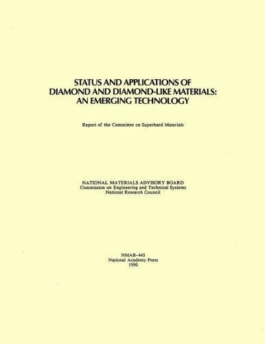 Status and Applications of Diamond and Diamond-Like Materials : An ...