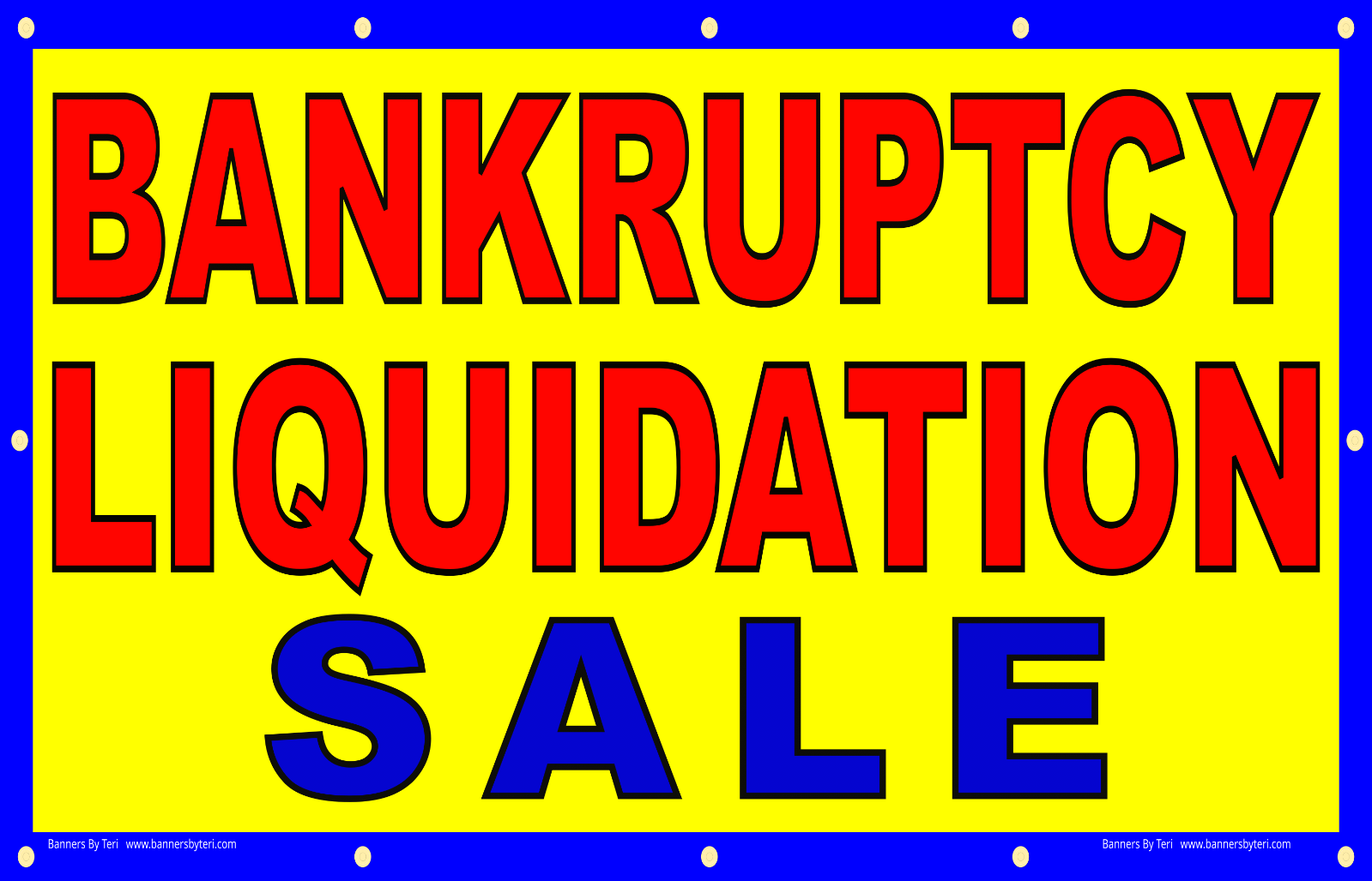 BANKRUPTCY LIQUIDATION SALE - Banners- 13 SIZES-Signs Flags-Reinforced ...