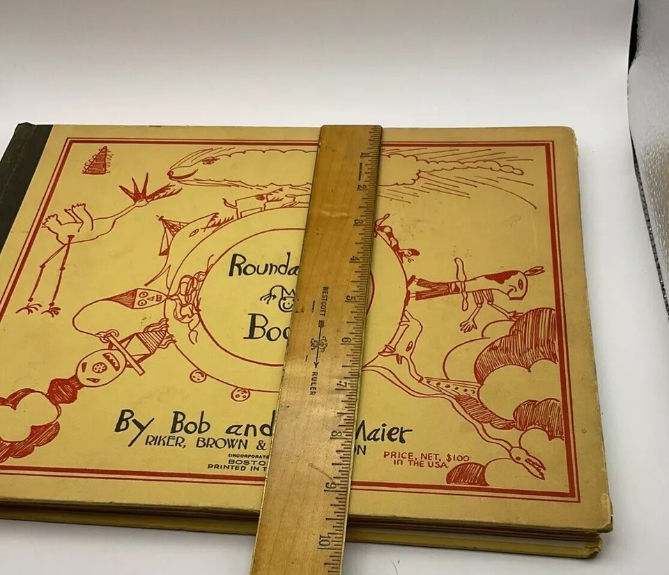 Vintage The Roundabout Book Bob Ted Maier 1933 Hardcover Children’s RBW ...