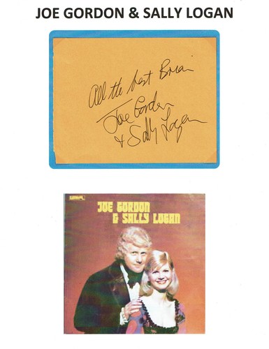 JOE GORDON & SALLY LOGAN - Scottish Singers & Musicians - Autographs ...