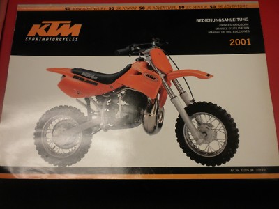 2001 KTM 50 Mini Adv, SX Jr., Jr. Adv, SX Sr. and Sr. Adventure Owners ...