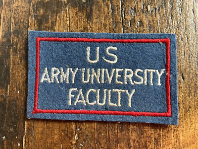 WWII WW2 US ARMY UNIVERSITY FACULTY PATCH ON FELT | eBay