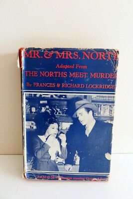 THE NORTHS MEET MURDER by Frances & Richard Lockridge, ©1940, Hardcover ...