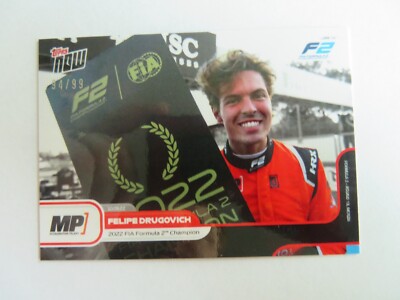 2022 Topps Now F2 Formula 2 Champion Felipe Drugovich /99 Insert ...