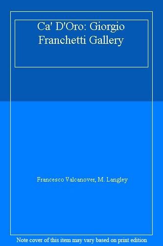 Ca' D'Oro: Giorgio Franchetti Gallery By Francesco Valcanover | eBay