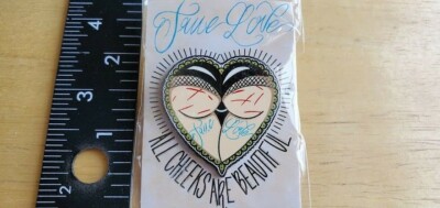 True Love Cheeks Pin All Cheeks are Beautiful Lacy Underwear Heart ...