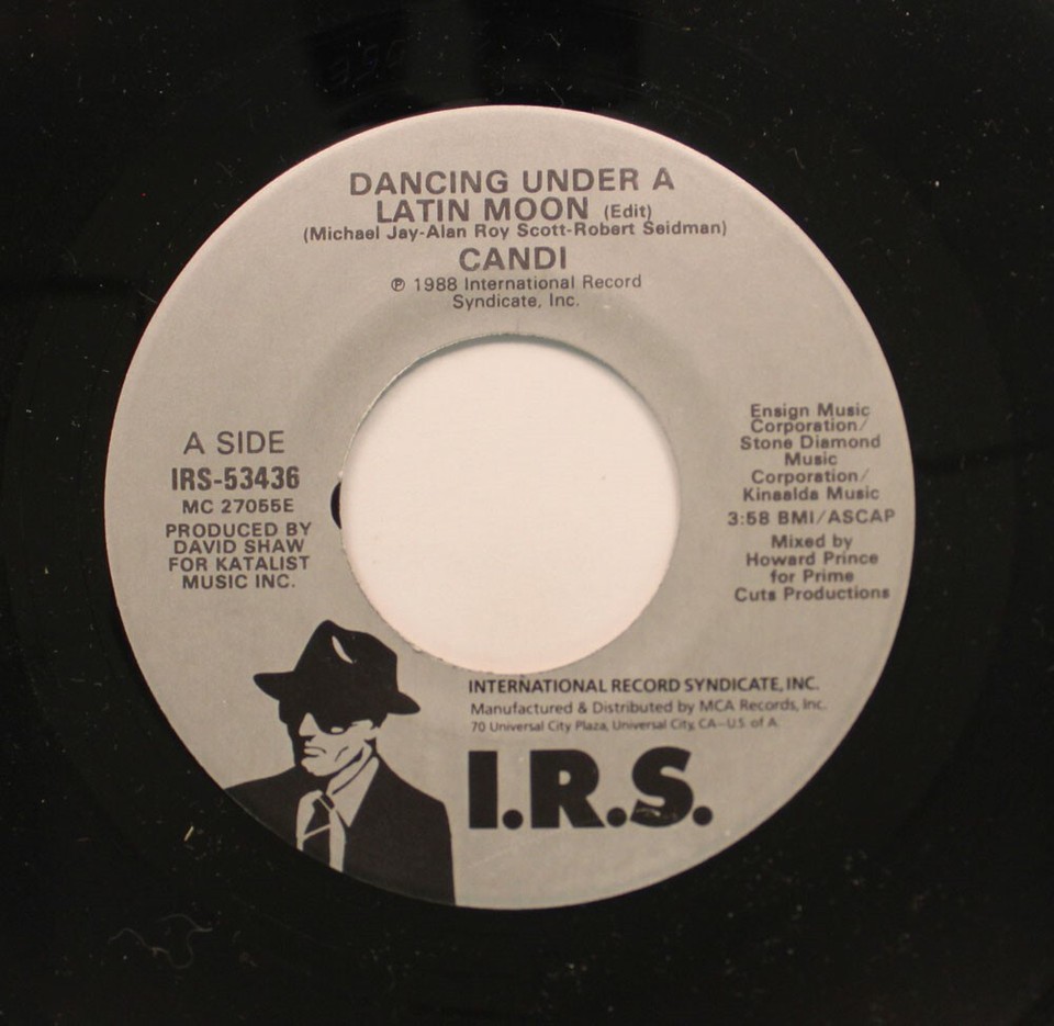 Candi - 45 - Luna Latina Tu Y Yo / Dancing Under A Latin Moon On I.R.S ...