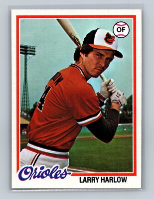 1978 Topps Baseball Larry Harlow #543 Orioles | eBay