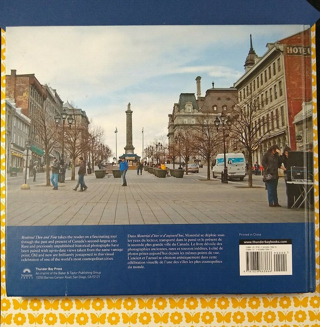 Montreal Then and Now by Johanne Norchet and Alan Hustak (2015 ...