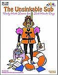 Unsinkable Sub : Ready-Made Lessons for Last-Minute Days by Laurie ...
