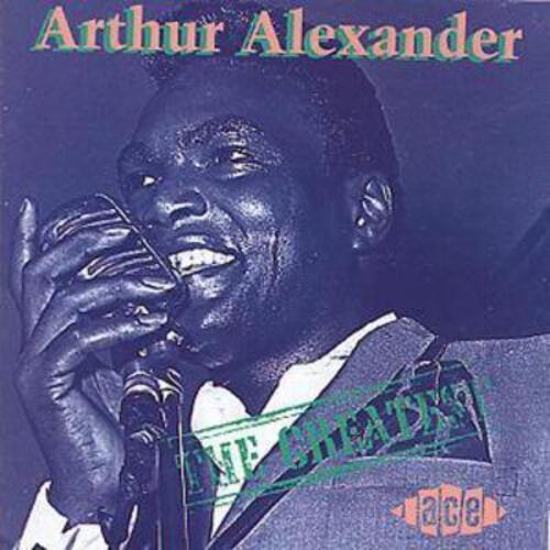 Arthur Alexander : The Greatest CD (2006) 29667192224 | eBay