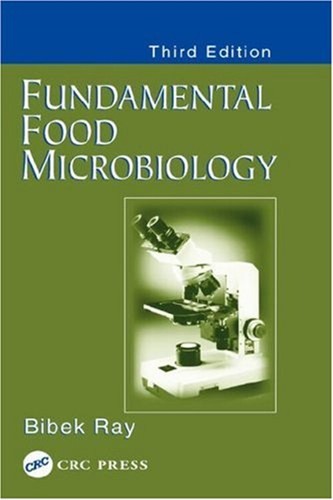 Fundamental Food Microbiology Hardcover Bibek Ray 9780849316104| eBay