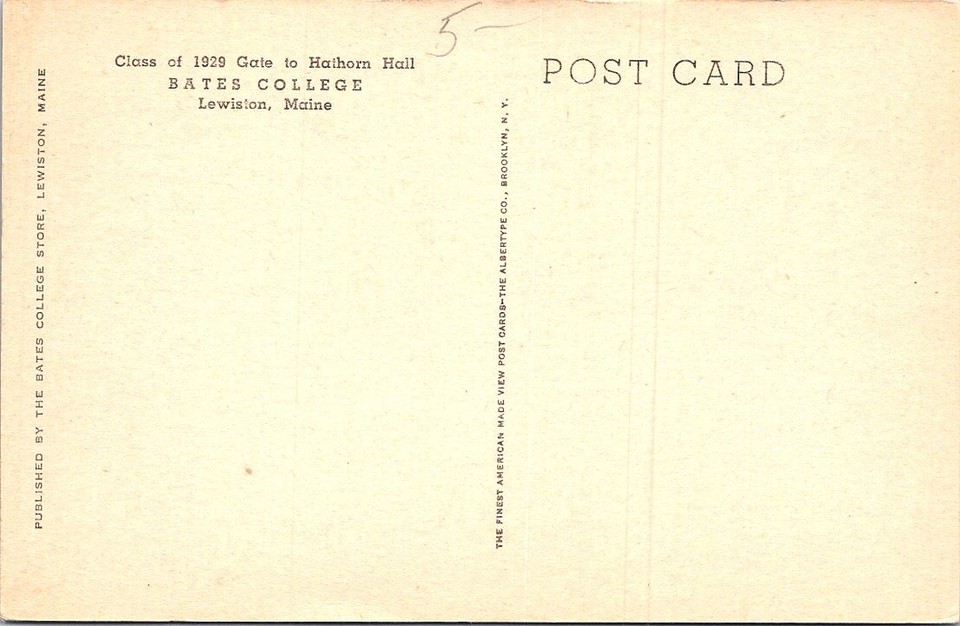 Gate to Hathorn Hall, Bates College, LEWISTON, Maine Postcard ...