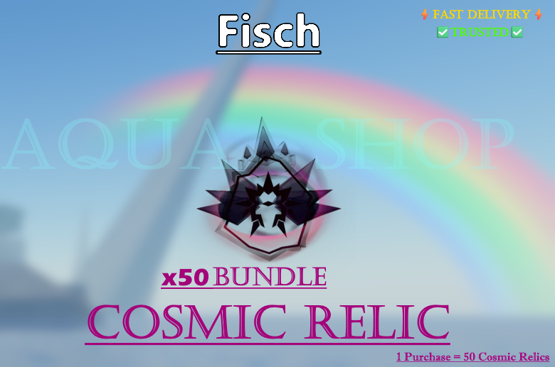 🔥🟢 [FISCH] 50x Cosmic Relic bundle 💎💎 | ⚡FAST DELIVERY⚡ | eBay