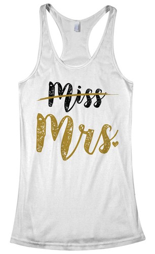 Crossed Out Miss New Bride Mrs. Women's Racerback Tank Top Bachelorette ...