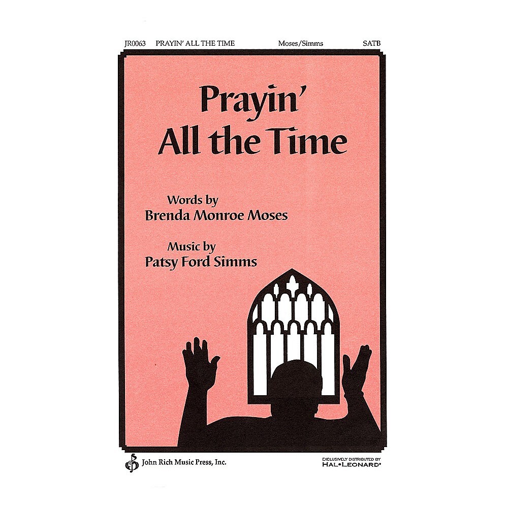 Pavane Prayin' All the Time SATB a cappella composed by Patsy Ford ...